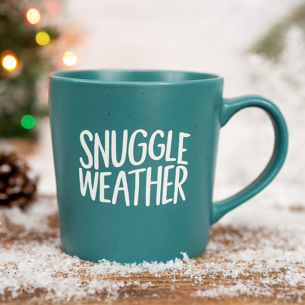 Sentiment Mugs Green Snuggle Weather Mug
